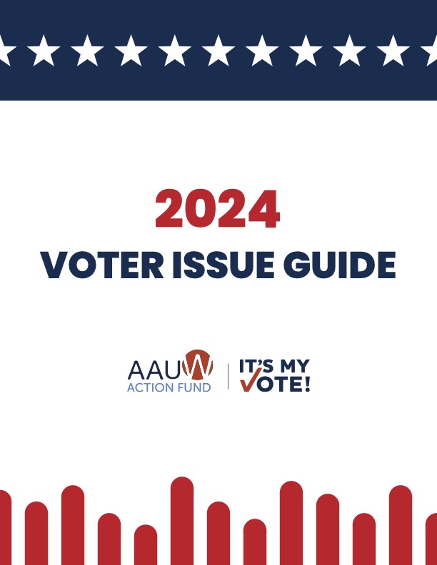 Voter Issue Guide : AAUW Action Fund
