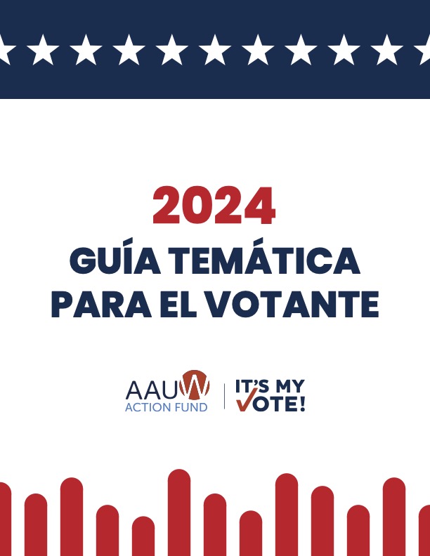 Voter Issue Guide : AAUW Action Fund